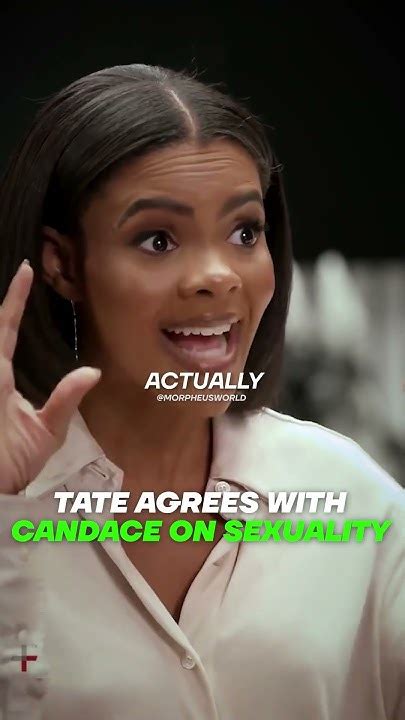 Tate Agrees On Sexuality With Candace Youtube
