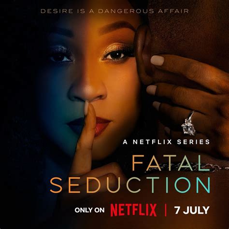 Fatal Seduction The Full Cast List For The New South African Netflix