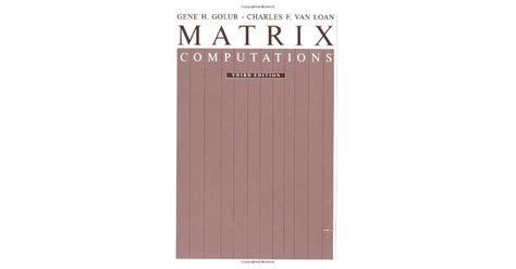 Matrix Computations By Gene H Golub