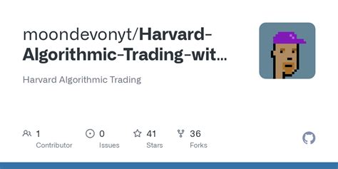 Harvard Algorithmic Trading With Aireadmemd At Main · Moondevonyt