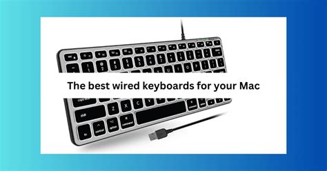 The Best Mac Wired Keyboard The Mac Observer