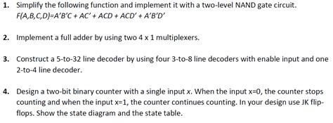 Solved 1 Simplify The Following Function And Implement It