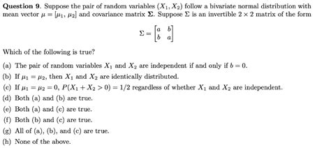 Solved Question 9 Suppose The Pair Of Random Variables