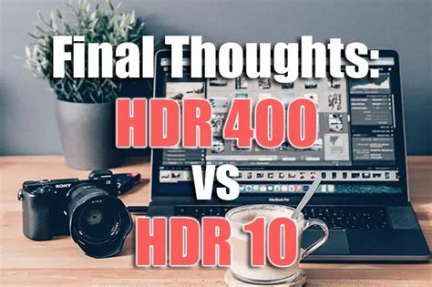 Hdr10 Vs Hdr400 Every Difference Covered
