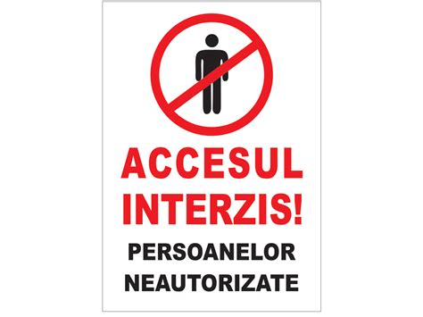 Indicator Accesul Interzis Persoanelor Neautorizate