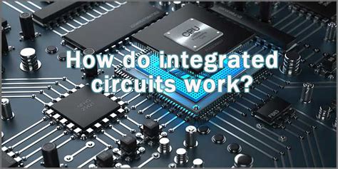 Integrated Circuits A Comprehensive Guide For New Beginners PCBA