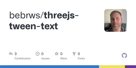 Github Bebrwsthreejs Tween Text