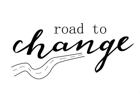 필기 글자 벡터를 변경하는 도로 따옴표와 문구 카드 배너 포스터 머그잔 음료 안경 스크랩북 베개 케이스 전화 케이스 및 옷