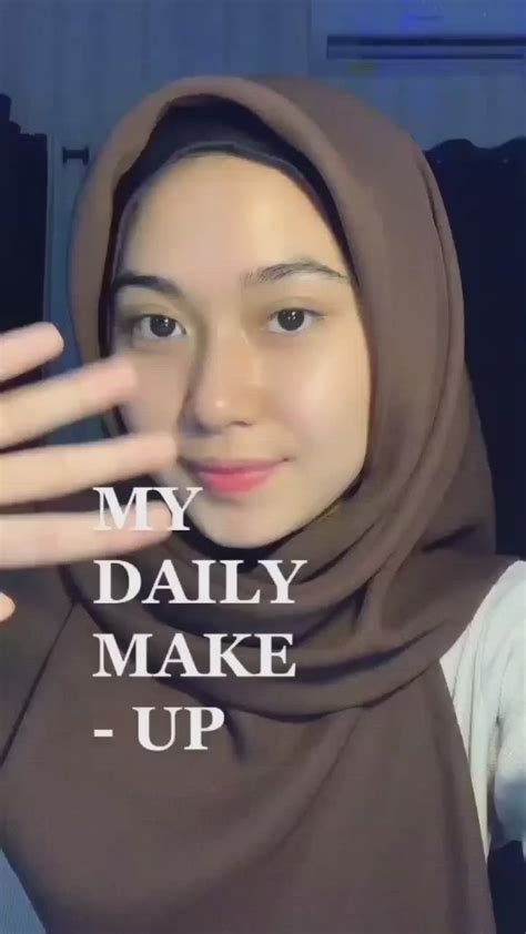 Video Simple Makeup Look Tutorial Inspirasi Riasan Gaya Hijab