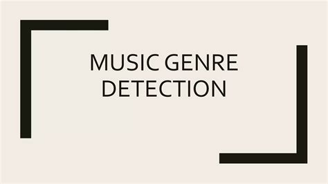 Music Genre Detection Using Hidden Markov Models Ppt