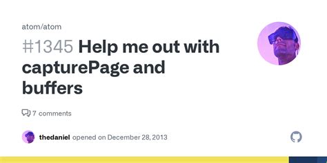 Help Me Out With Capturepage And Buffers · Issue 1345 · Atomatom · Github