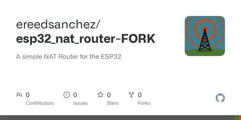 Github Ereedsanchezesp32natrouter Fork A Simple Nat Router For