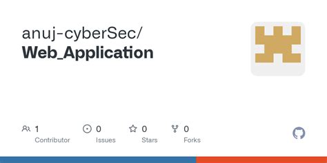 Github Anuj Cybersecwebapplication