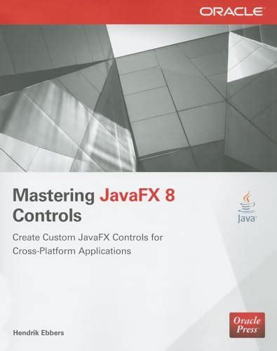 Unlocking The Power Of Javafx Must Read Books For Every Developer