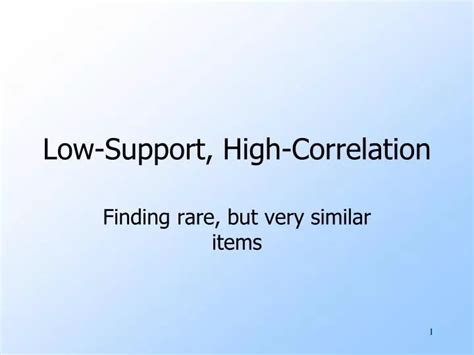 ppt low support high correlation powerpoint presentation free download id 6015633