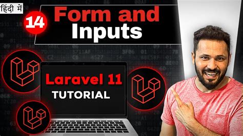Laravel 11 Tutorial In Hindi 14 Input Fields And Form Submit Form Handling In Laravel Youtube