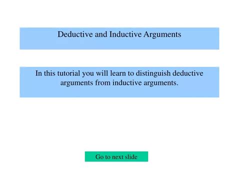 Ppt Deductive And Inductive Arguments Powerpoint Presentation Free Download Id 9666633