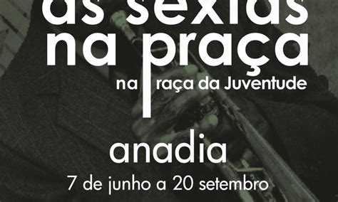 Às Sextas Na Praça” Anima De Novo Noites De Anadia A Nação