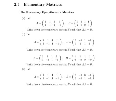 Solved 24 Elementary Matrices 1 On Elementary