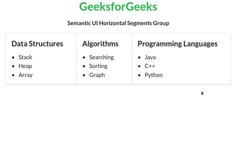 Semantic Ui Horizontal Segments Group Geeksforgeeks