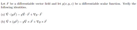 solved tf be a differentiable vector field and let g x y z