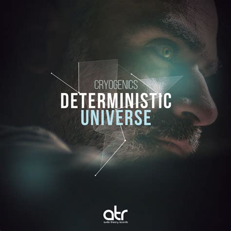 Deterministic Universe Ep Cryogenics Cryogenics Primal Drumz
