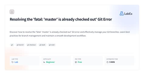 Resolving The Fatal Master Is Already Checked Out Git Error Labex