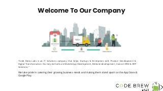 Create Delivery App With Code Brew Labs PPT