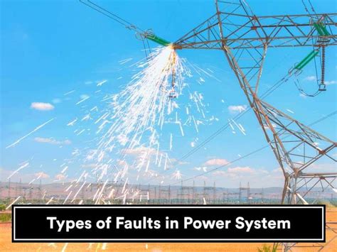 an electric tower with the words types of faults in power system on it
