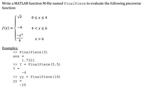 Write A Matlab Function M File Named Final Piece To