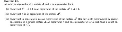 solved exercise 21 let be an eigenvalue of a matrix a and x an