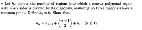 Solved Let Hn Denote The Number Of Regions Into Which An 8 Convex