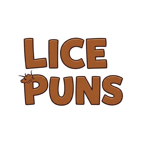 Lice Puns Scratching The Surface Of Humor Fun With Puns