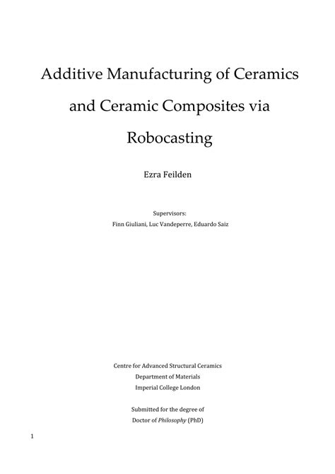 Pdf Additive Manufacturing Of Ceramics And Ceramic Composites Via Robocasting