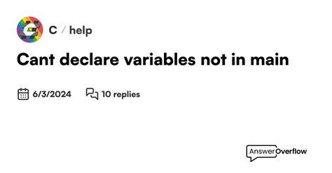 Cant Declare Variables Not In Main C