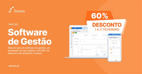 PHC GO 60 De Desconto Nos Primeiros 3 Meses Samsys