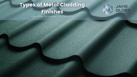 Types Of Metal Cladding Finishes Jahs Glory