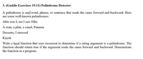Solved 3 Gaddis Exercises 1911 Palindrome Detector A