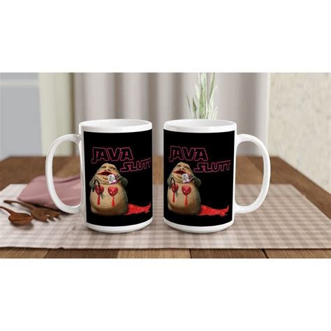 Java The Slutt Coffee Mug Jabbatheslut