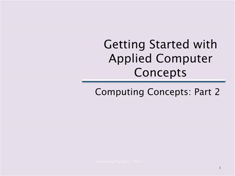 Ppt Getting Started With Applied Computer Concepts Powerpoint