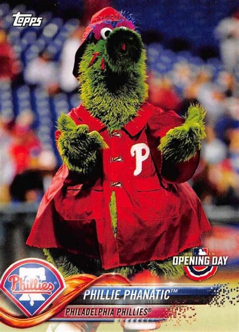 2018 Topps Opening Day Mascots M 18 Phillie Phanatic Philadelphia Phillies Sports