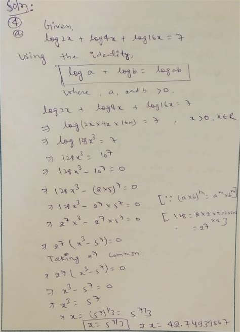 Solve The Equations A Log2 X Log4 X Log16 X 7 Wizedu