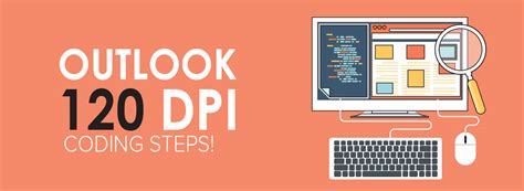 Dpi Scaling In Outlook 2007 2013 Achieving It Like A Pro Email Uplers