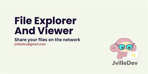 Github Jvilledevfile Explorer And Viewer Share Your Files On The