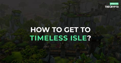 Timeless Isle
