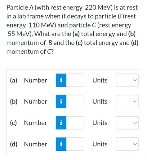 Solved Particle A With Rest Energy Chegg Com