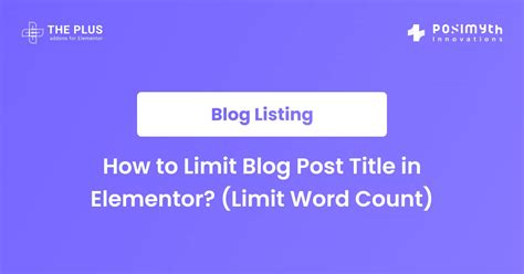 How To Limit Blog Post Title In Elementor Limit Word Count The Plus Addons For Elementor