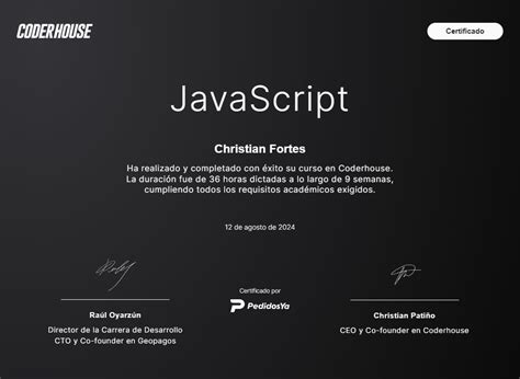 Hoy Recibí El Certificado De Javascript Y La Verdad Estoy Muy Orgulloso De Lo Que Logré Gracias