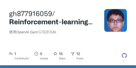 GitHub gh Reinforcement learning demos annotated 使用OpenAI Gym实现游戏AI