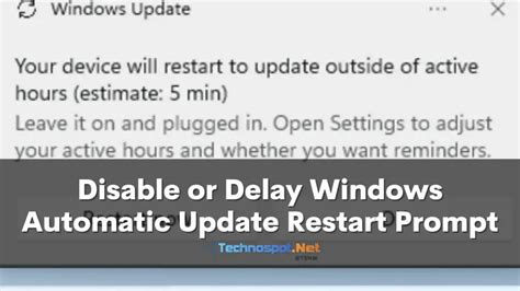Disable Or Delay Windows Automatic Update Restart Prompt